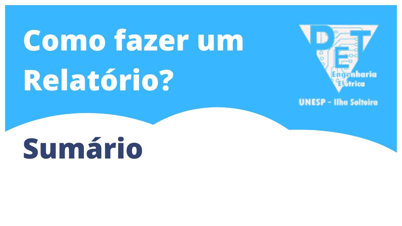 Como fazer um relatório? - Sumário #5 - YouTube