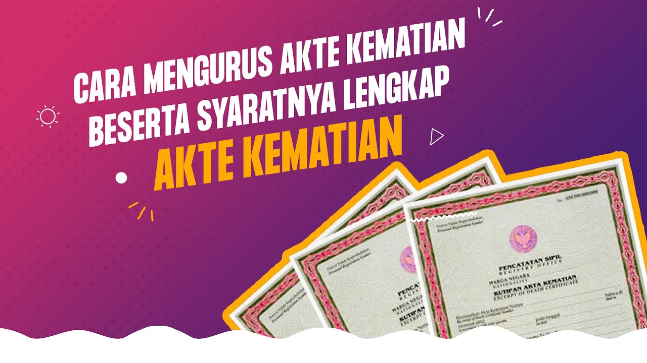 Cara Pengajuan Akte Kematian Beserta Syaratnya di Kabupaten Sidoarjo ...