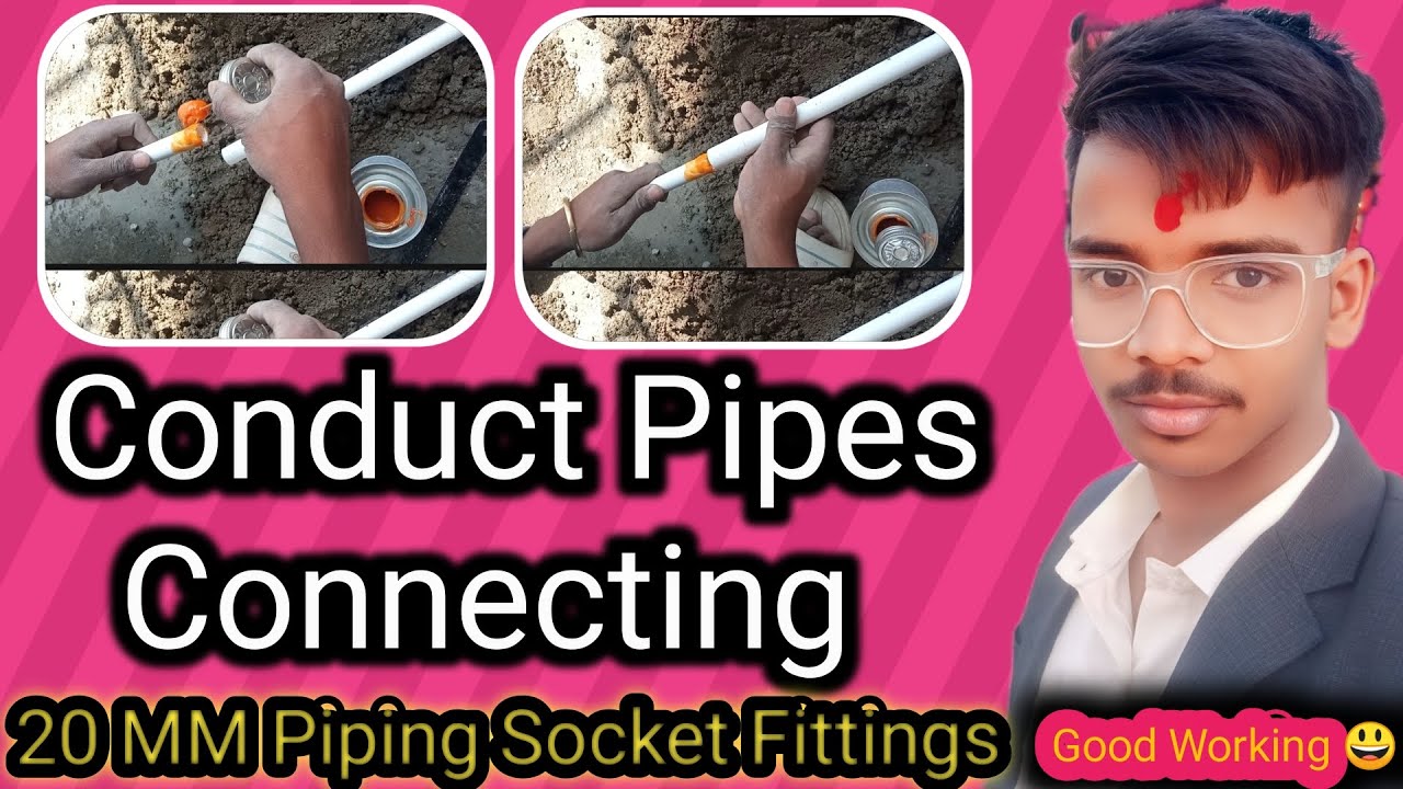 How to Make Socket Connecting Conduct Pipes 👷 | 20mm Pipes Fittings ...