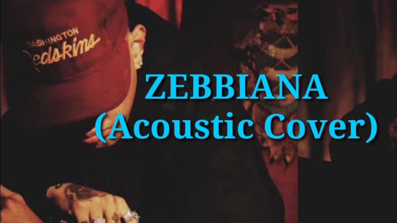 ZEBBIANA || ACOUSTIC COVER - YouTube