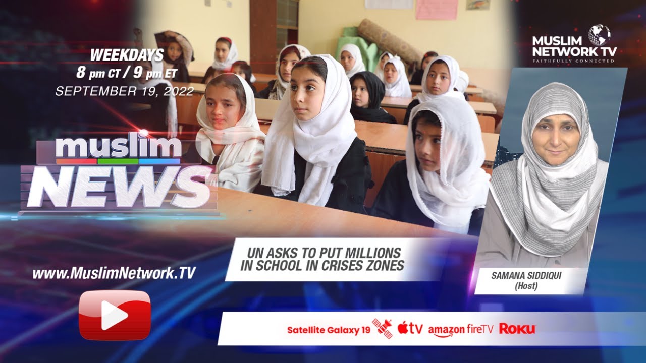 Muslim News - September 19, 2022 - YouTube