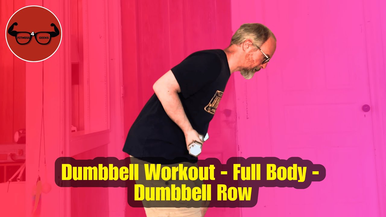 Free Weights Workout - Full Body - Dumbbell Row - YouTube