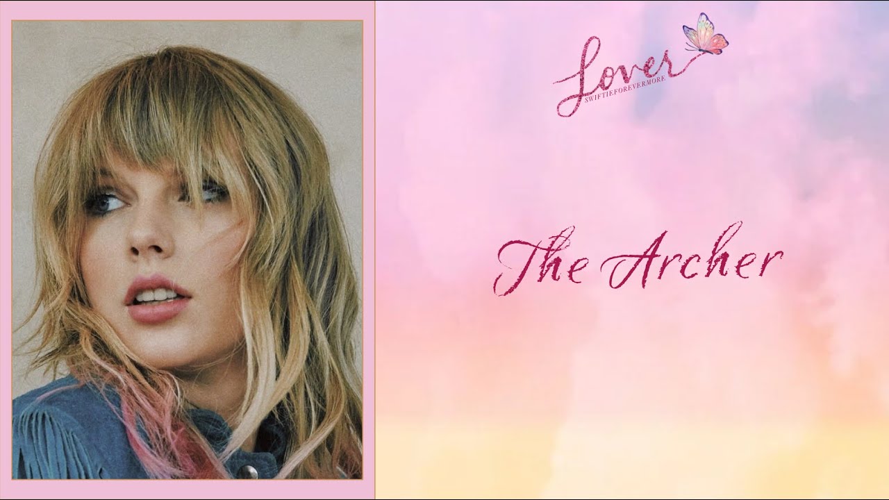 Taylor Swift - The Archer (Lyric Video) - YouTube