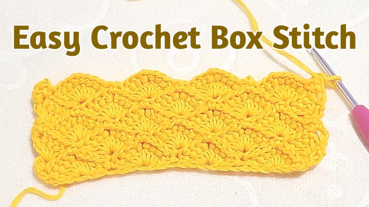EASY CROCHET BOX STITCH - YouTube