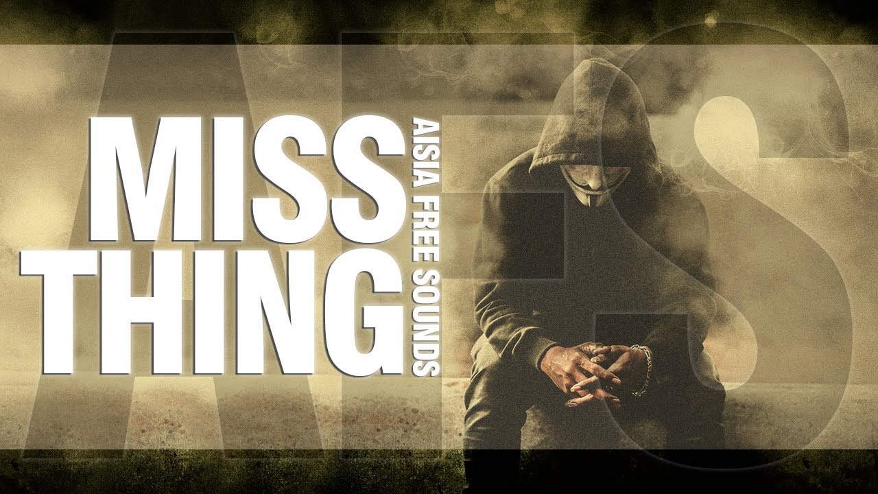 AFS - Miss Thing | Copyright Free Sounds - YouTube