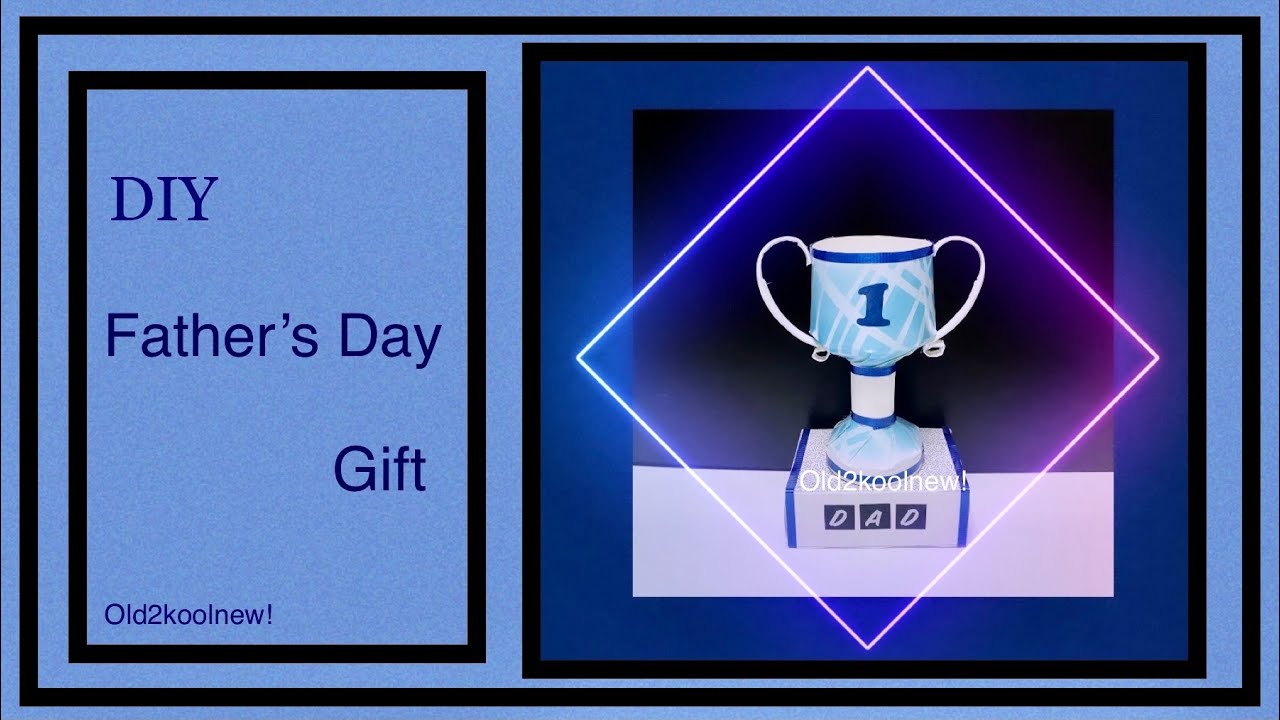DIY Father s Day Gift Ideas Easy Fathers Day Crafts How To Make A Trophy Paper Cup Crafts diy-father-s-day-gift-ideas-easy-fathers-day-crafts-how-to-make-a-trophy-paper-cup-crafts