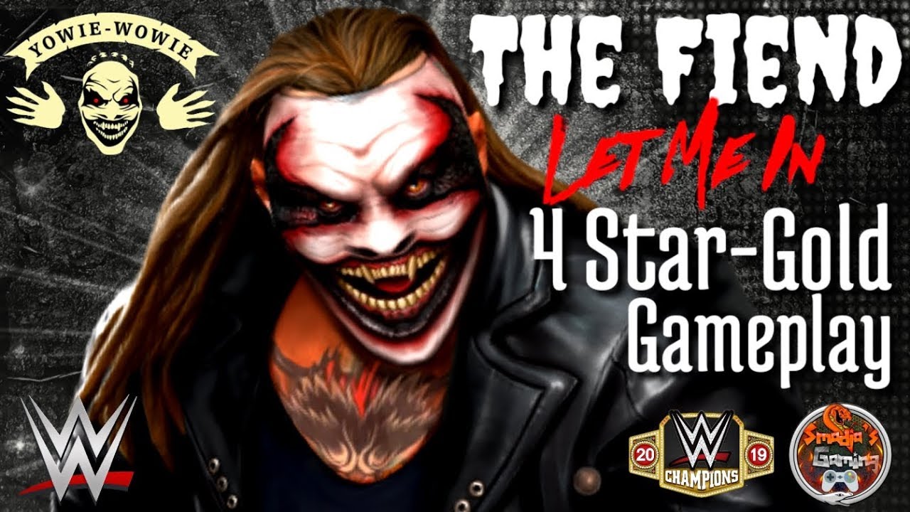 Character Preview The Fiend Let Me In 4-Star Gold Gameplay / WWE ...