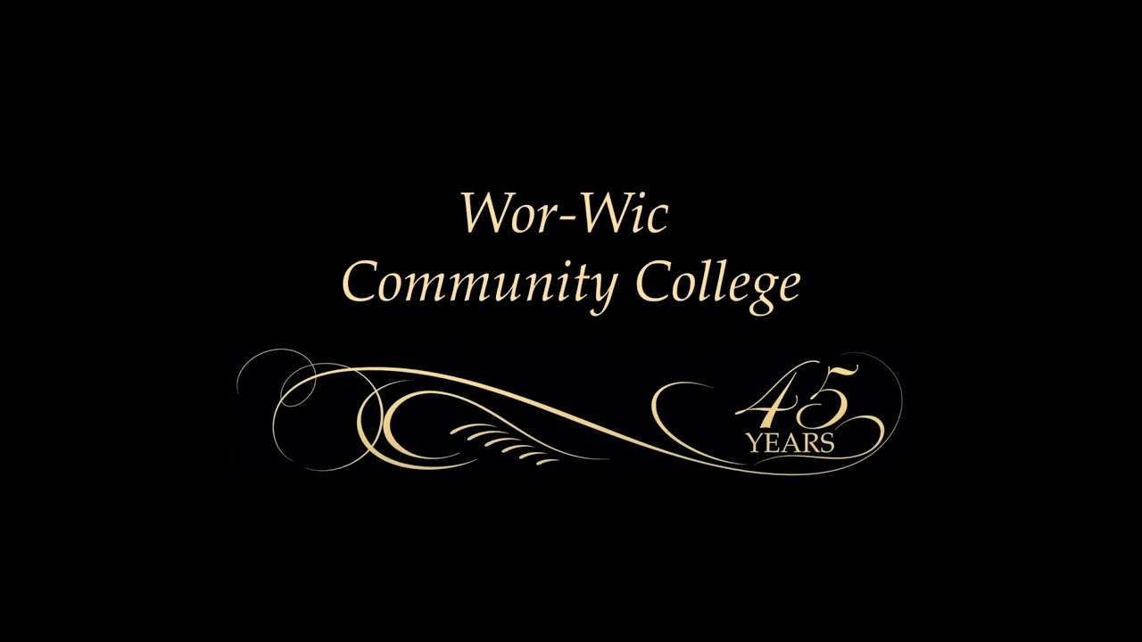 Wor-Wic Community College - 45th Anniversary - YouTube