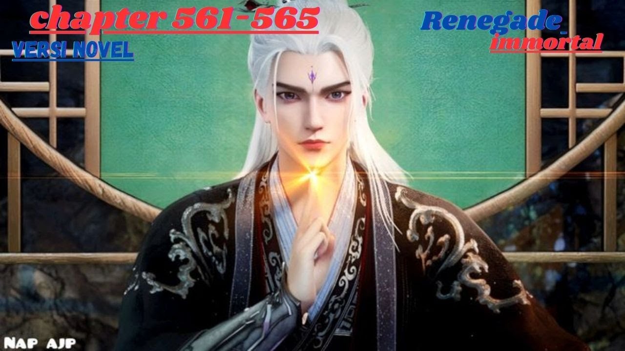 marahnya wang lin pada jendran iblis chapter 561-565 Renegade immortal versi novel - YouTube