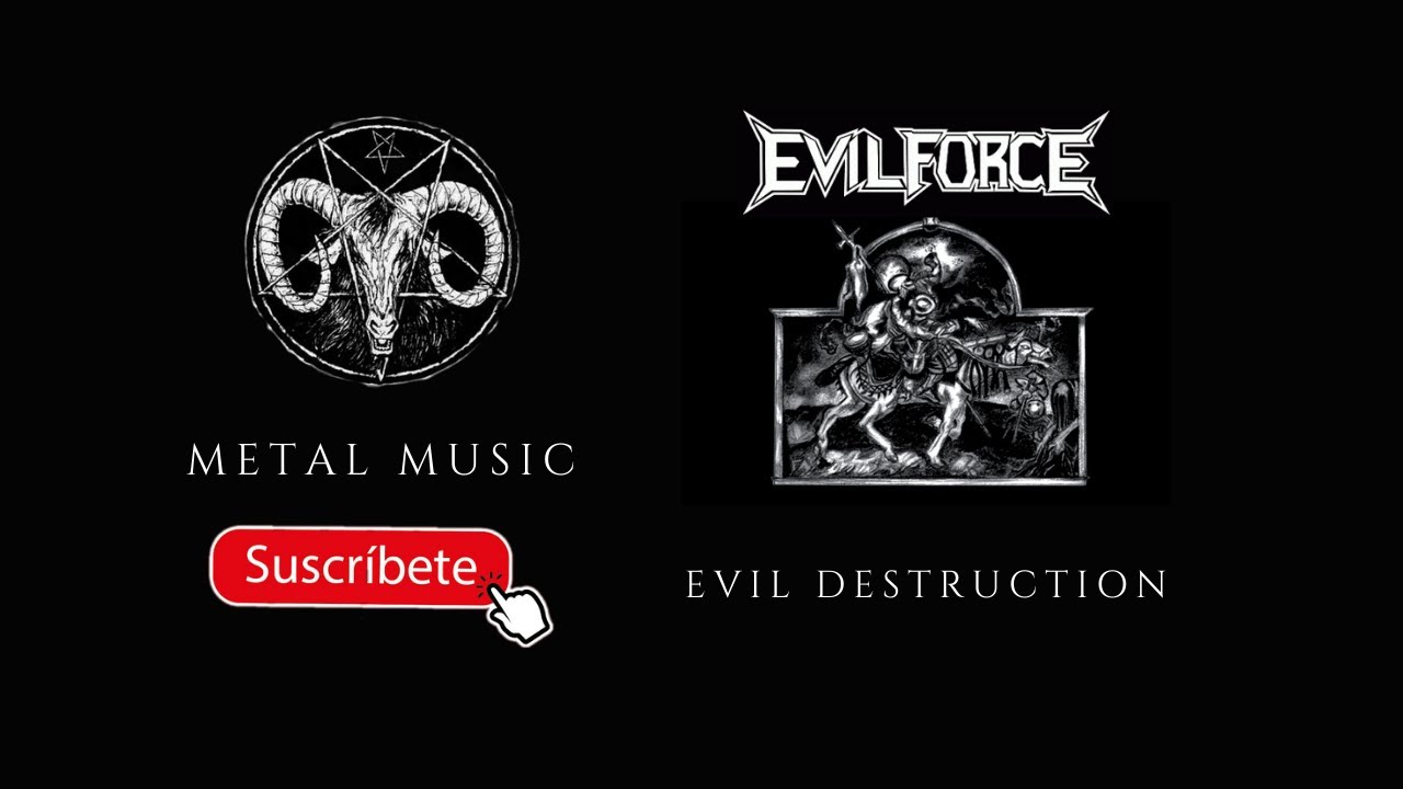 💀 EVIL FORCE - EVIL DESTRUCTION [ ARMY OF THE NIGHT ALBUM ] - YouTube