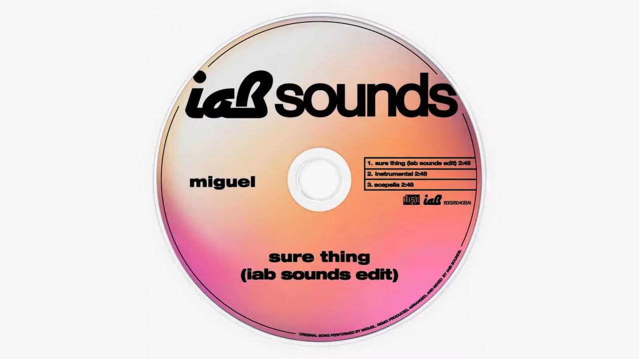 Sure Thing (iab sounds® edit) - Miguel