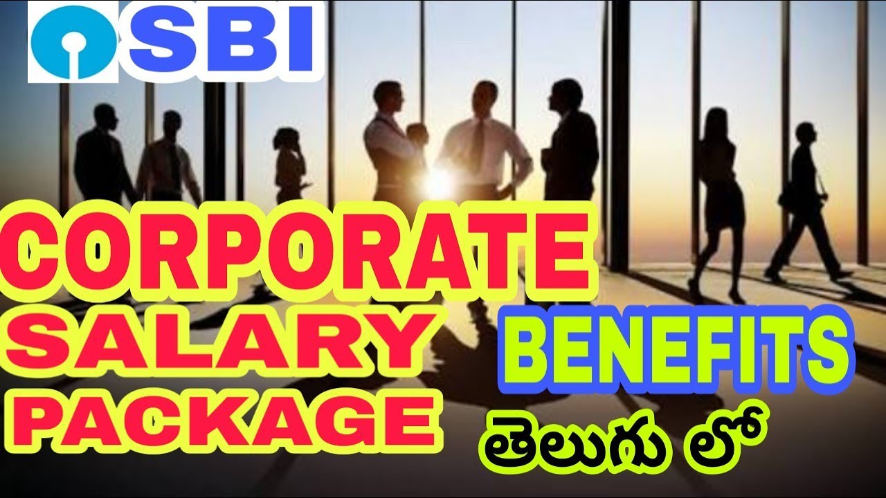 SBI Corporate Salary Package CSP Full Details Account Variants And sbi-corporate-salary-package-csp-full-details-account-variants-and