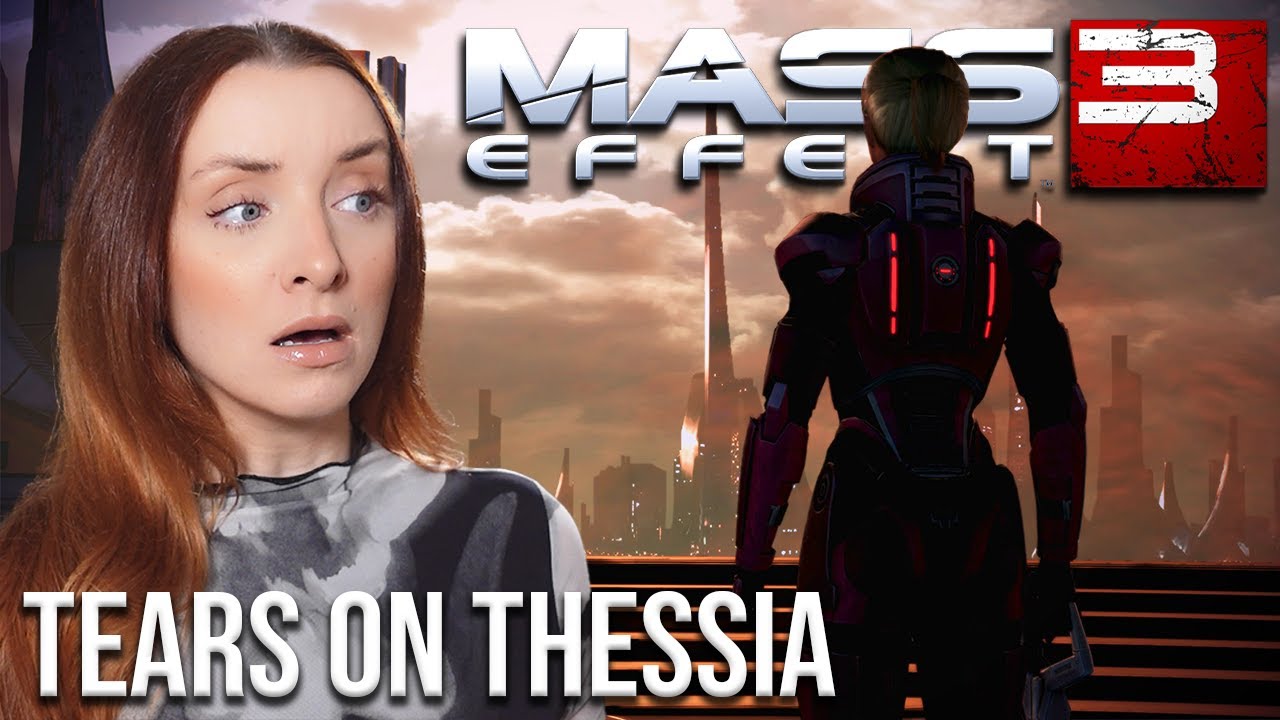 We failed😭 Priority: Thessia | MASS EFFECT 3 Blind Playthrough [18 ...