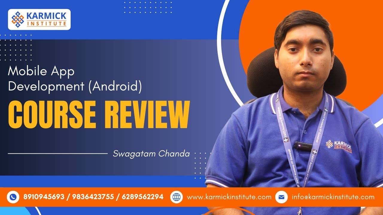 Android App Development Course Review at Karmick Institute: Top IT ...