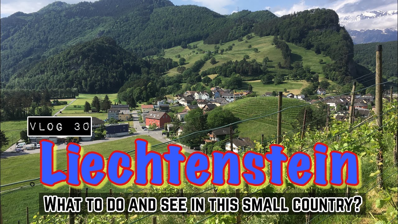 Small Country Adventure | What to see and do in Liechtenstein? - YouTube