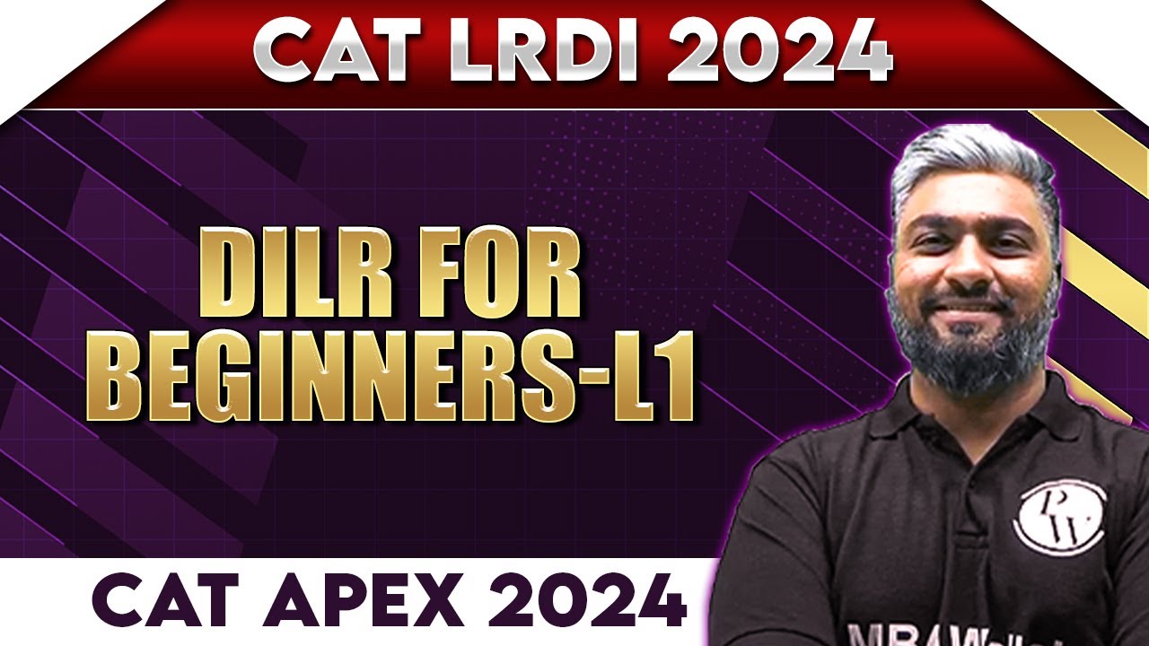 DILR For Beginners | Lecture 01 | CAT DILR 2024 - YouTube