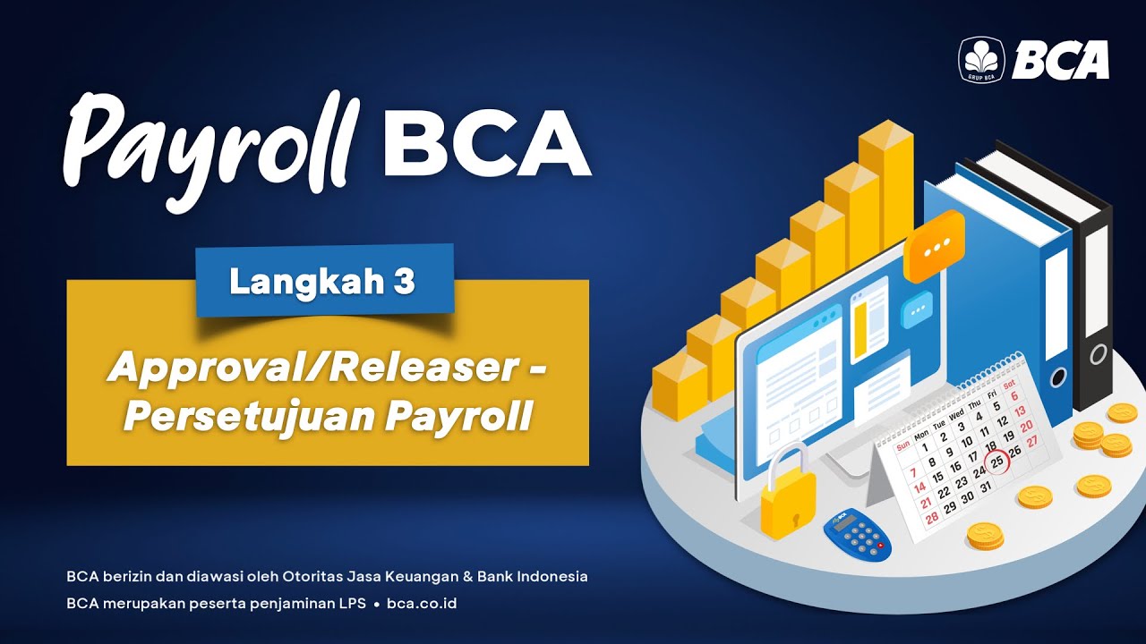 Payroll BCA | Approval/Releaser - Persetujuan Payroll - YouTube