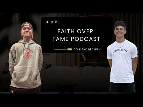 The Faith Over Fame Podcast | Episode 1 - YouTube