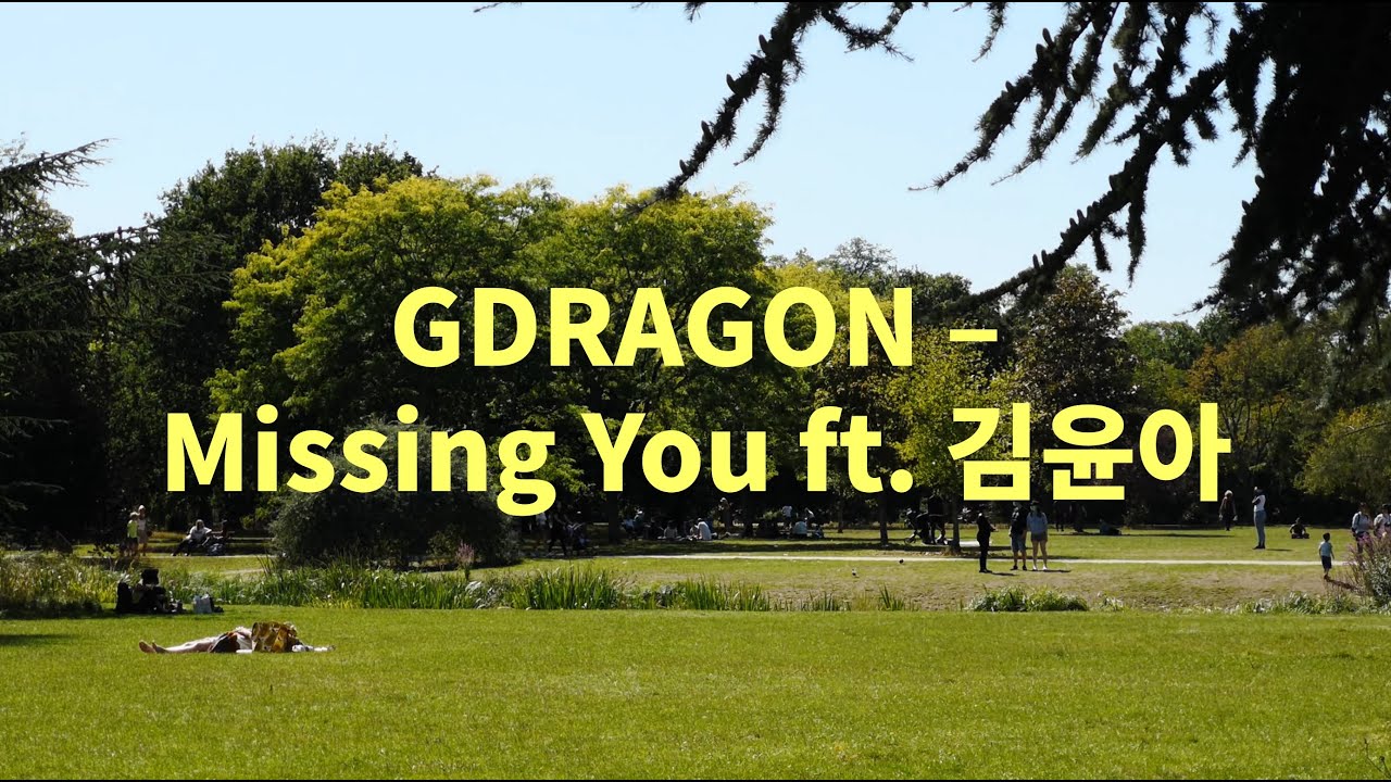 [ENG sub] G-DRAGON Missing You ft. 김윤아 Lyrics (지드래곤 Missing You 가사 ...