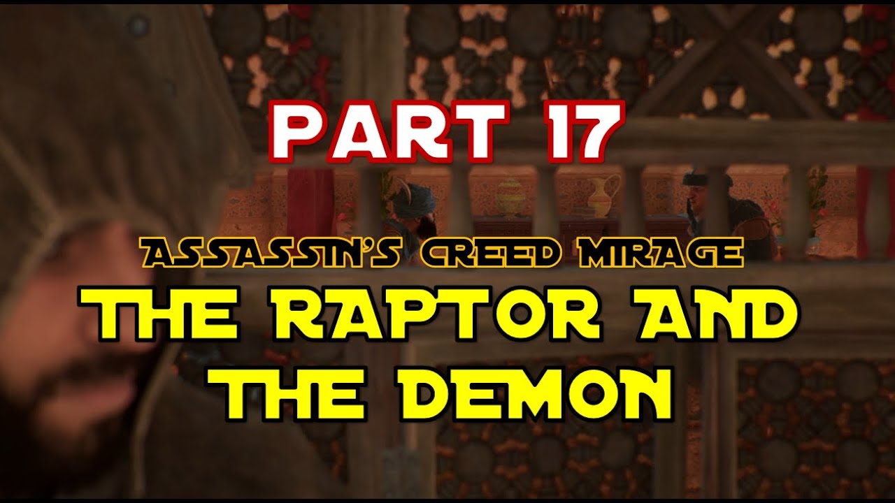 THE RAPTOR AND THE DEMON | Assassin's Creed Mirage PART 17. #pcgamer # ...