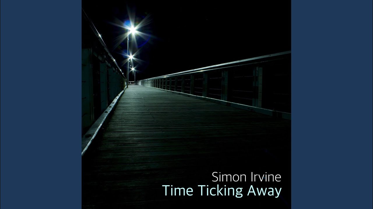 Time Ticking Away (Original Mix) - YouTube