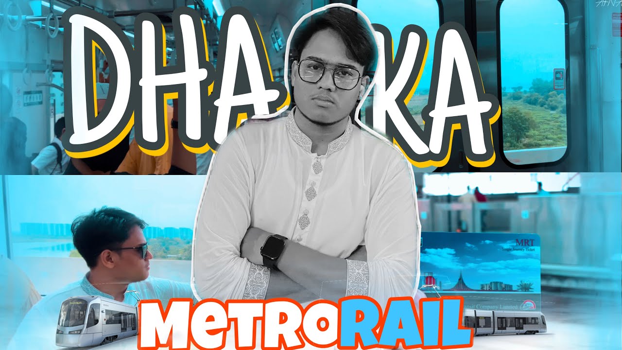 Frist Time Metro Rail Tour || Metro Rail Bangladesh || Afnan Shimul - YouTube