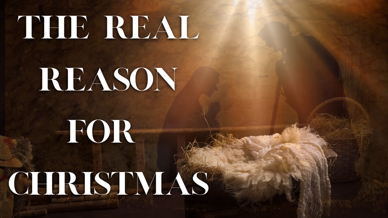 The Savior's Birth/The Reason For Christmas/Christian Inspiration - YouTube