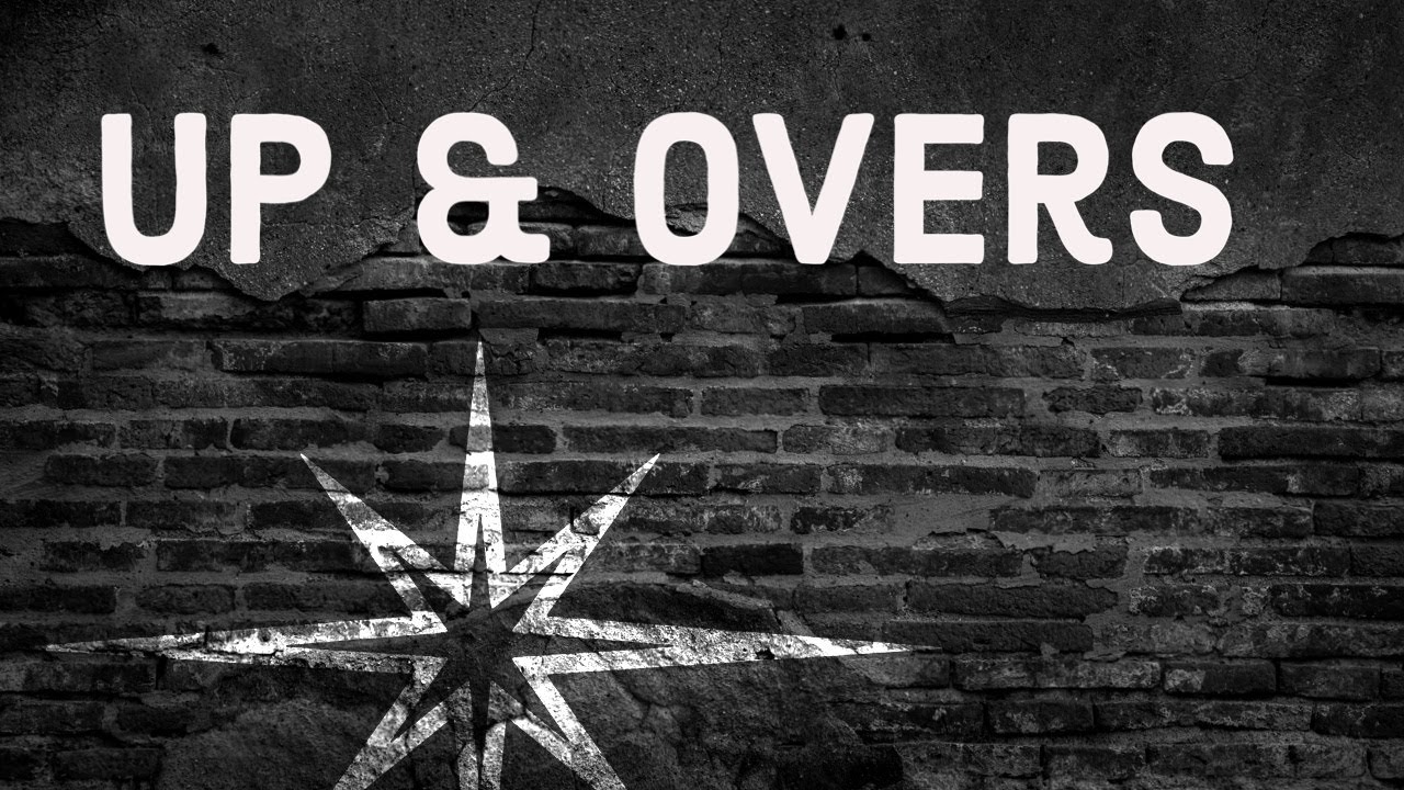 Up and Overs - YouTube