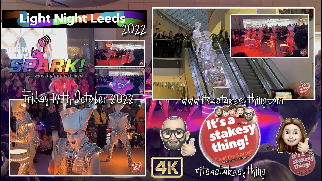 Spark! Light Night Leeds, Full Performance in Trinity Leeds # ...