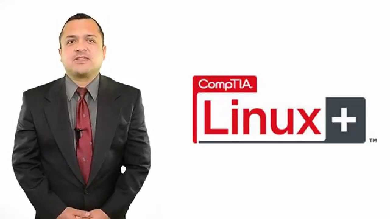 CompTIA Linux Plus Certificaiton Introduction, Technologies, Jobs ...