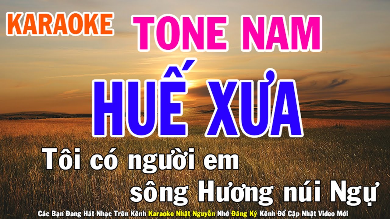 Huế Xưa Karaoke Tone Nam Nhạc Sống - Phối Mới Dễ Hát - Nhật Nguyễn ...