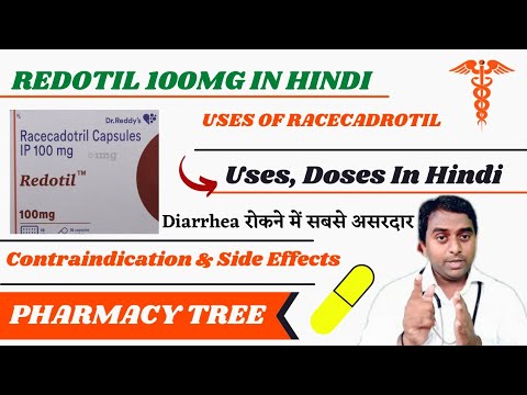 Redotil 100 mg Capsule || Racecadrotil 100mg in Hindi|| Uses, Dose ...