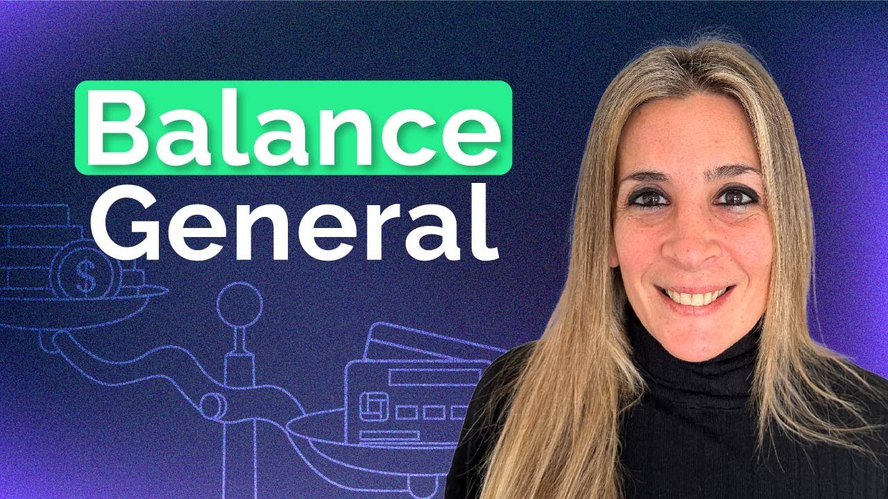 Balance General: Qué es y por qué es importante - YouTube