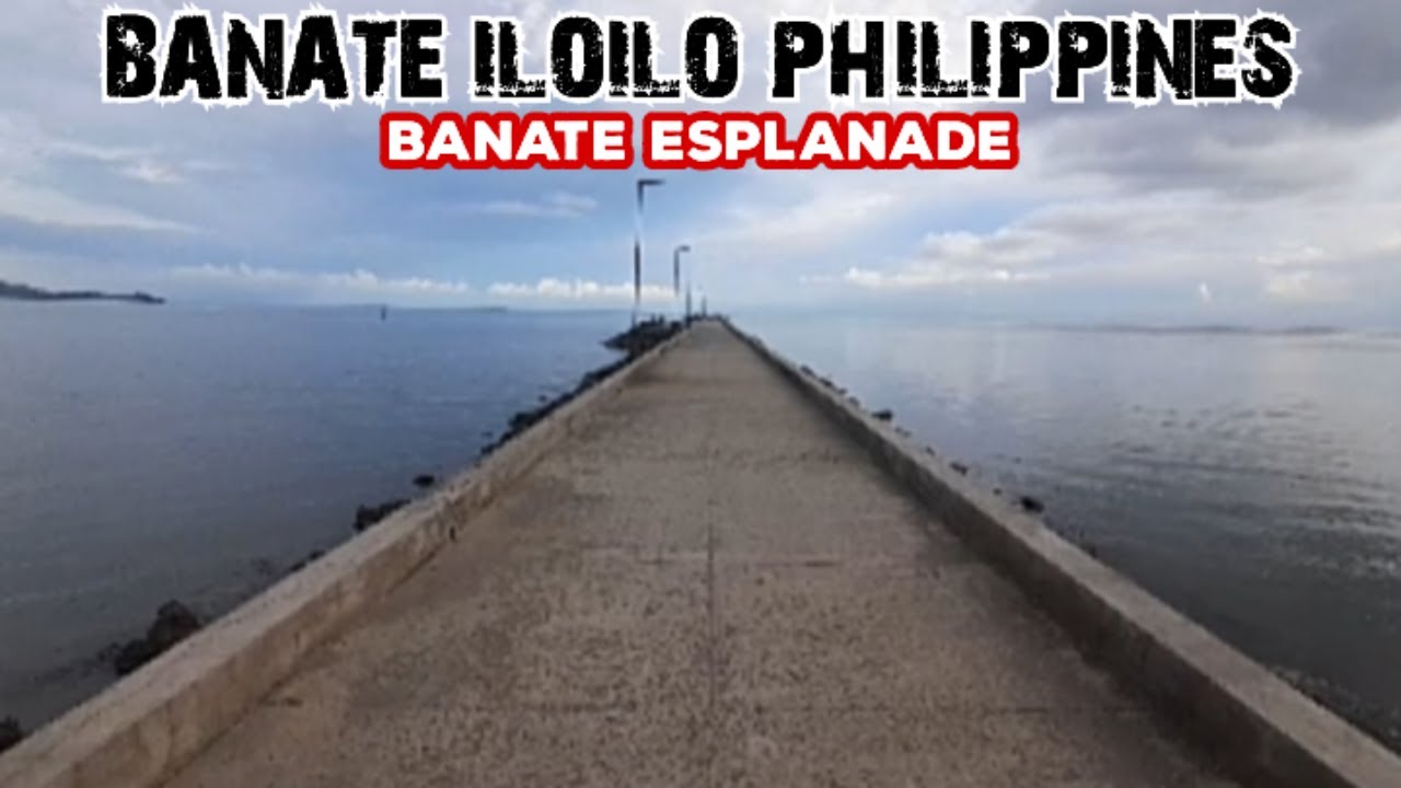 Banate Iloilo Philippines Walking Tour Featuring Banate Esplanade - YouTube