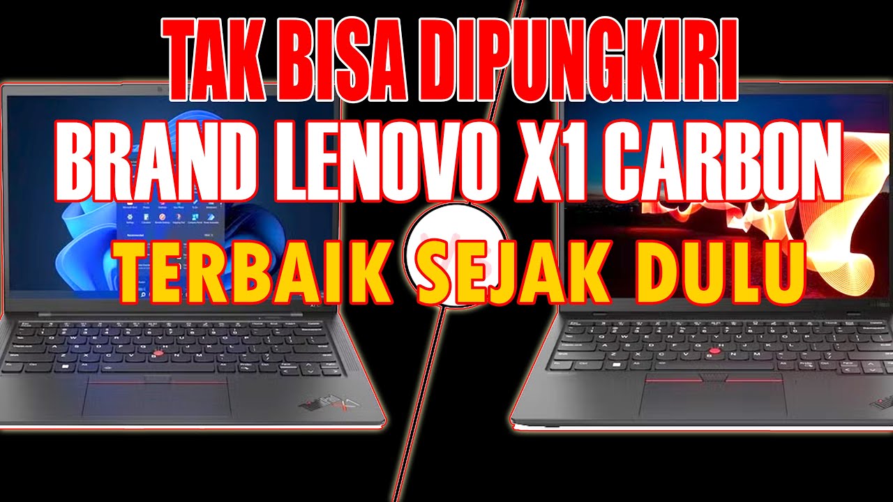 Sama-sama Brand Mahal !!!! Review X1 Carbon Gen 2 dan Gen 3. - YouTube