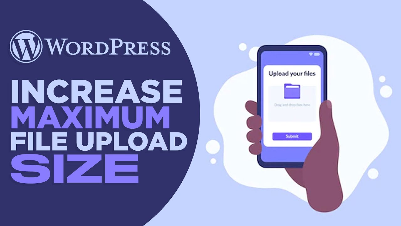 How To Increase Maximum File Size Upload In WordPress Easy Method how-to-increase-maximum-file-size-upload-in-wordpress-easy-method