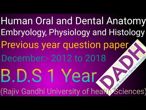 Dental Anatomy, Embryology, physiology and Histology previous Question Paper |DADH paper |RGUHS ...