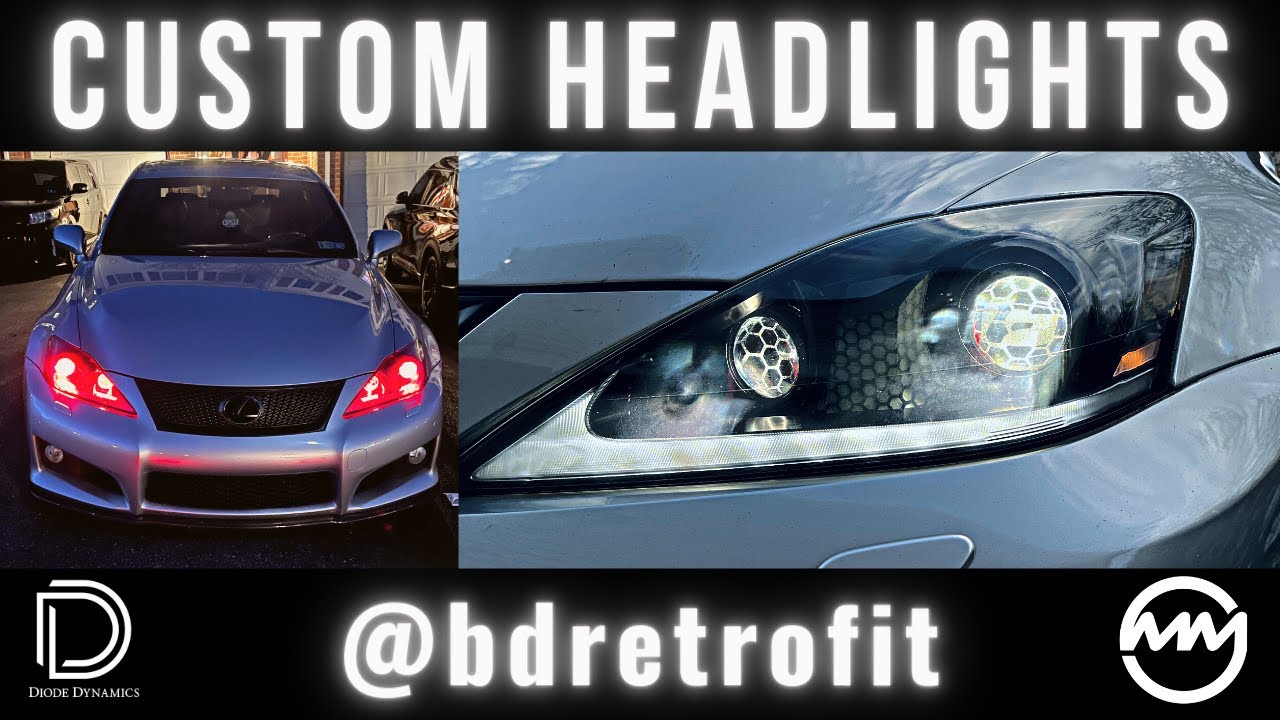 Custom Headlights for my Lexus IS F! - YouTube