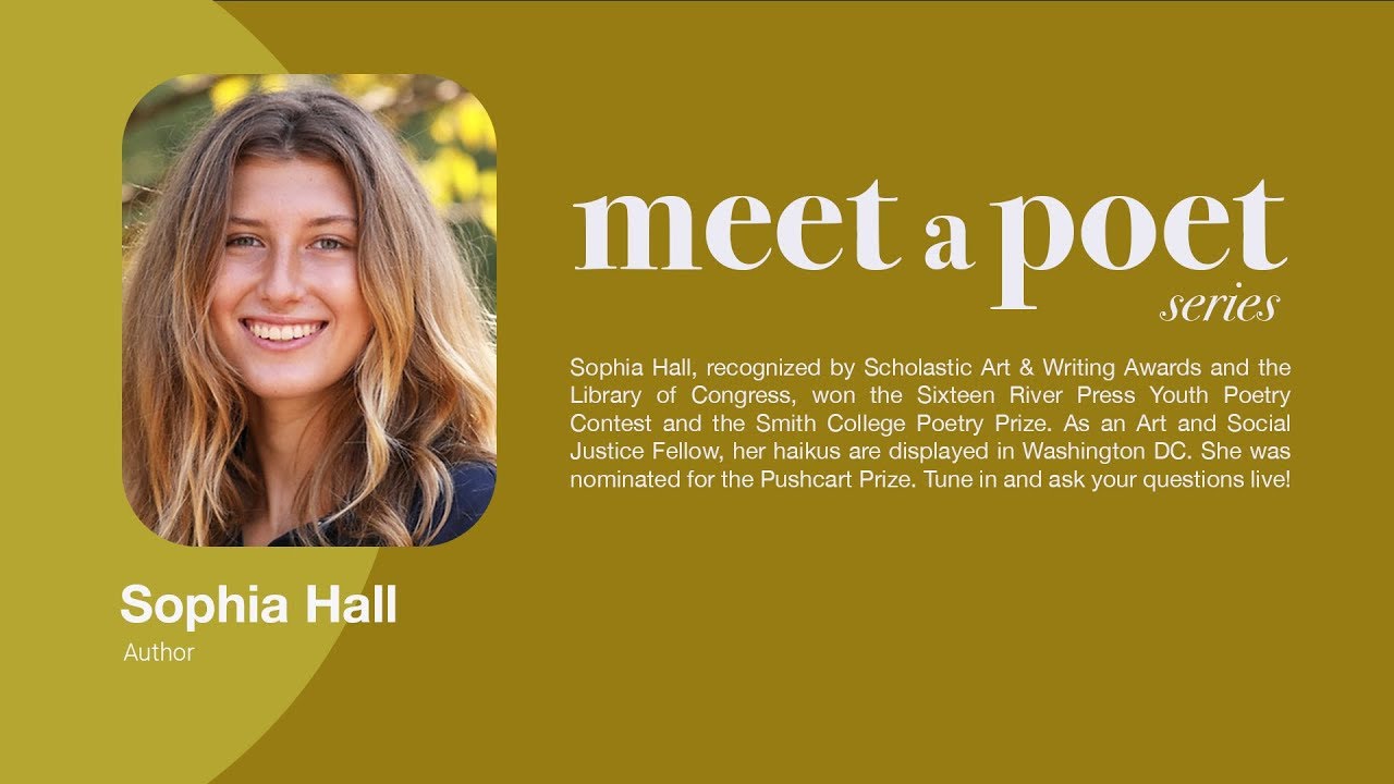 Meet a Poet: Sophia Hall - YouTube