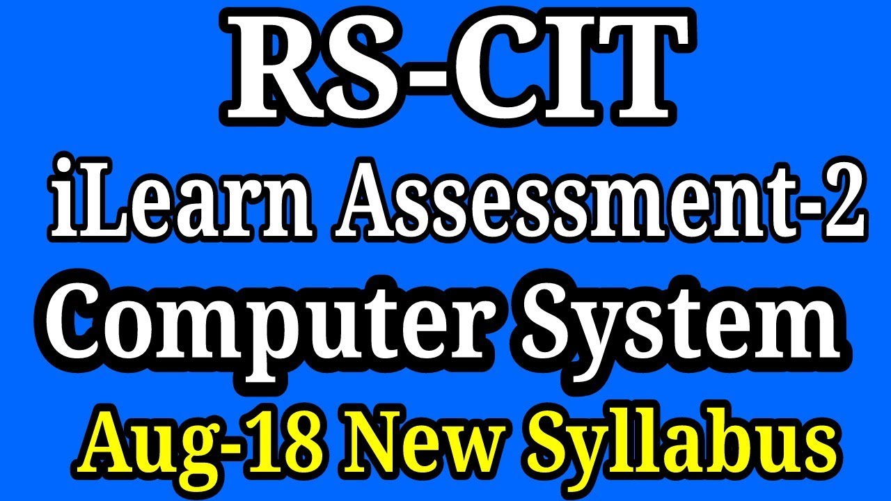 RKCL RSCIT New iLearn Assessment 2 Answers I Computer System I - YouTube