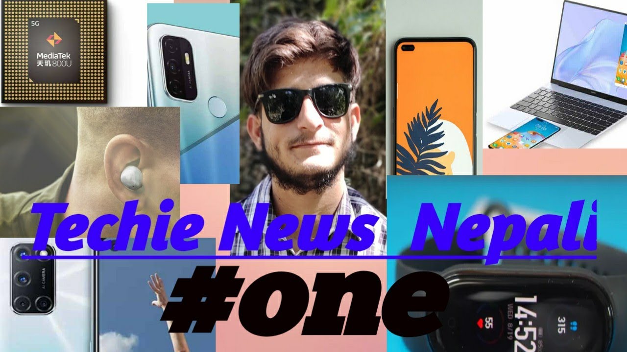 techie news Nepali Nepali Tech News #1 Nepali Tech News Nepali Tech ...