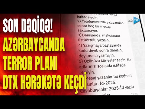 SON DƏQİQƏ! DTX səfirliyə terror hücumunun qarşısını aldı - XÜSUSİ ƏMƏLİYYATIN ŞOK DETALLARI