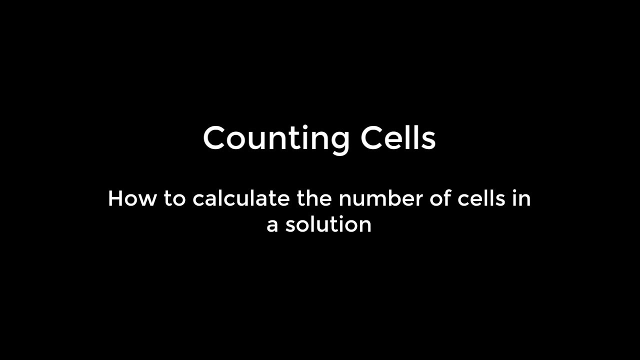 How To Calculate The Number Of Cells In A Solution Using Data From A How To Calculate The Number Of Cells In A Solution Using Data From A