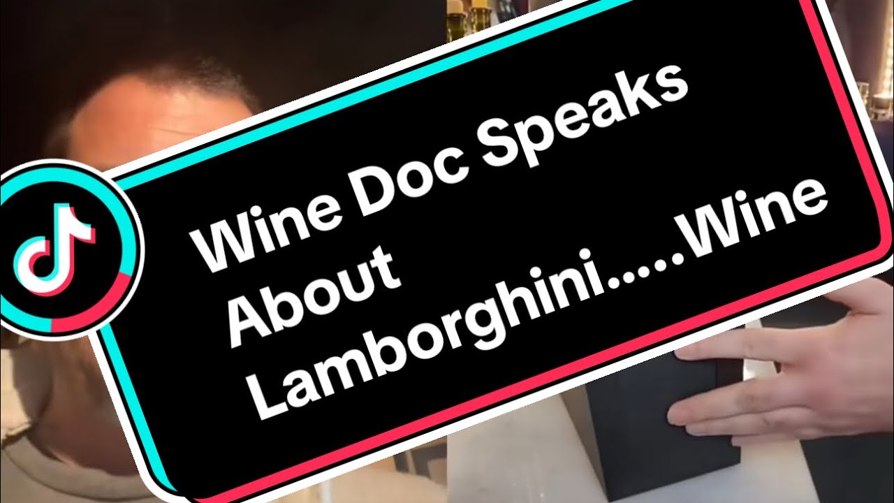 Wine Doc Speaks on Lamborghini Wine - YouTube