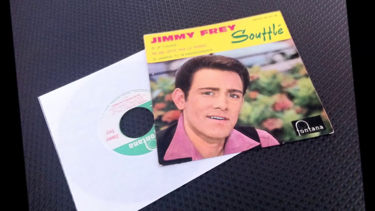 JIMMY FREY ,Si jamais tu m'abandonnais ( chanteur BELGES annees 60's ...