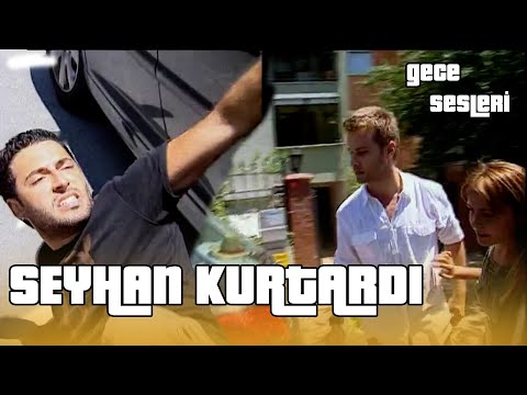 Seyhan sevdiği kadının için tehlikeye atladı | Gece Sesleri 1. Bölüm