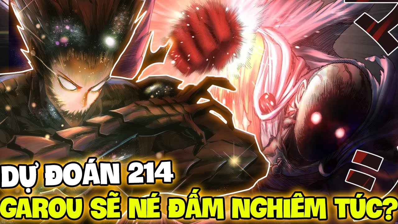 DỰ ĐOÁN OPM 214 | GAROU CHUẨN BỊ ĂN TRỌN ĐẤM CỦA THÁNH SAI?! | CHUẨN BỊ ...