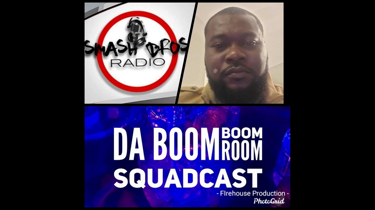 Da Boom Boom Room Squadcast - YouTube