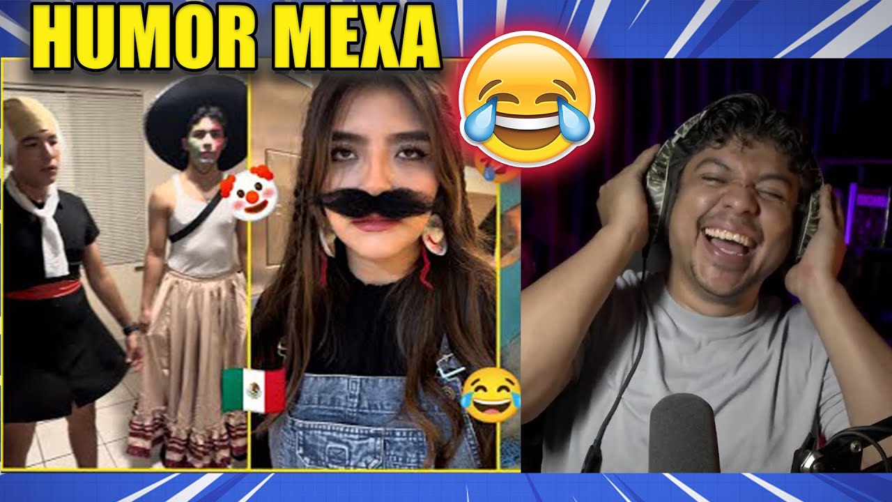 🔥HUMOR VIRAL 🇲🇽 PURO HUMOR MEXA REACCIONANDO a los MEJORES MEMES ...