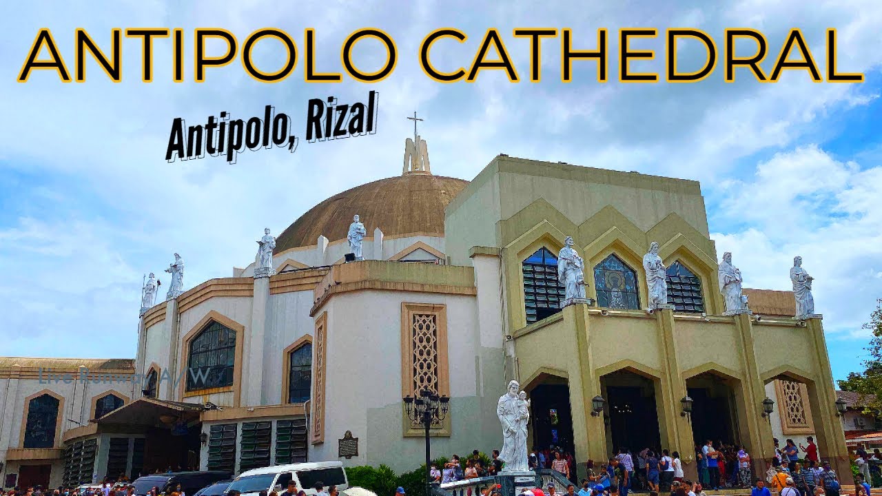 Antipolo Cathedral - Antipolo, Rizal - YouTube